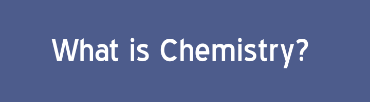 What is Chemistry? Chemistry is study of matter | | Chemistry Skills