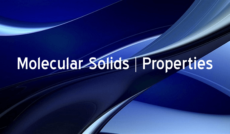 Molecular Solids | | Chemistry Skills