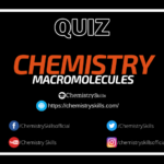 Macromolecules Quiz Online | | Chemistry Skills